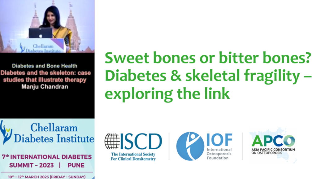 Sweet Bones or Bitter Bones: Diabetes and Skeletal Fragility ...
